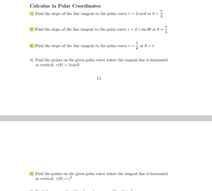 Solved Calculus in Polar Coordinates 1) Find the slope of | Chegg.com