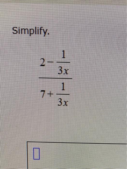 solved-simplify-1-1-3-1-1-3x-chegg