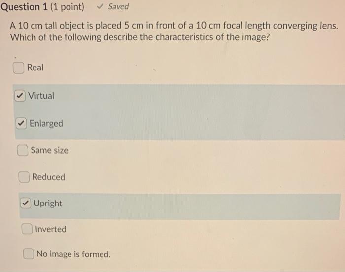 Solved Question 1 (1 point) Saved A 10 cm tall object is | Chegg.com