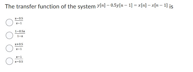Solved The transfer function of ﻿the system | Chegg.com