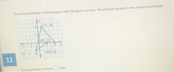 Solved Find the perimeter of the polygon with the given | Chegg.com