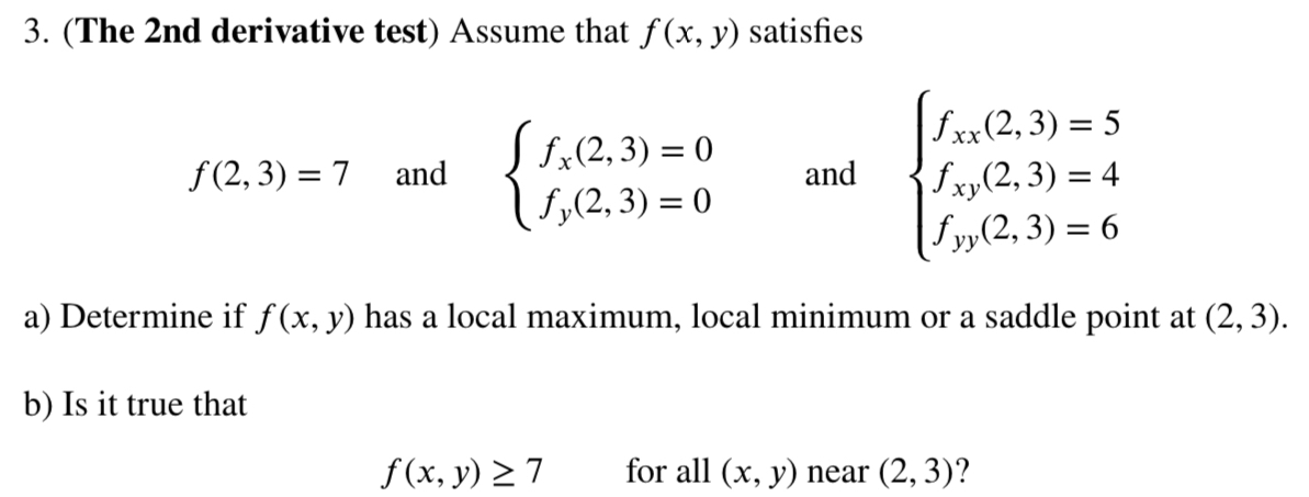 Solved (The 2nd derivative test) ﻿Assume that f(x,y) | Chegg.com