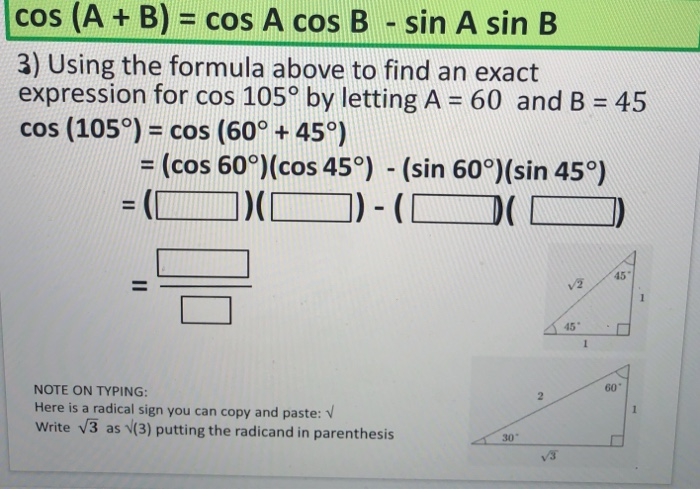 Solved cos (A + B) = cos A cos B - sin A sin B 1)Simplify | Chegg.com