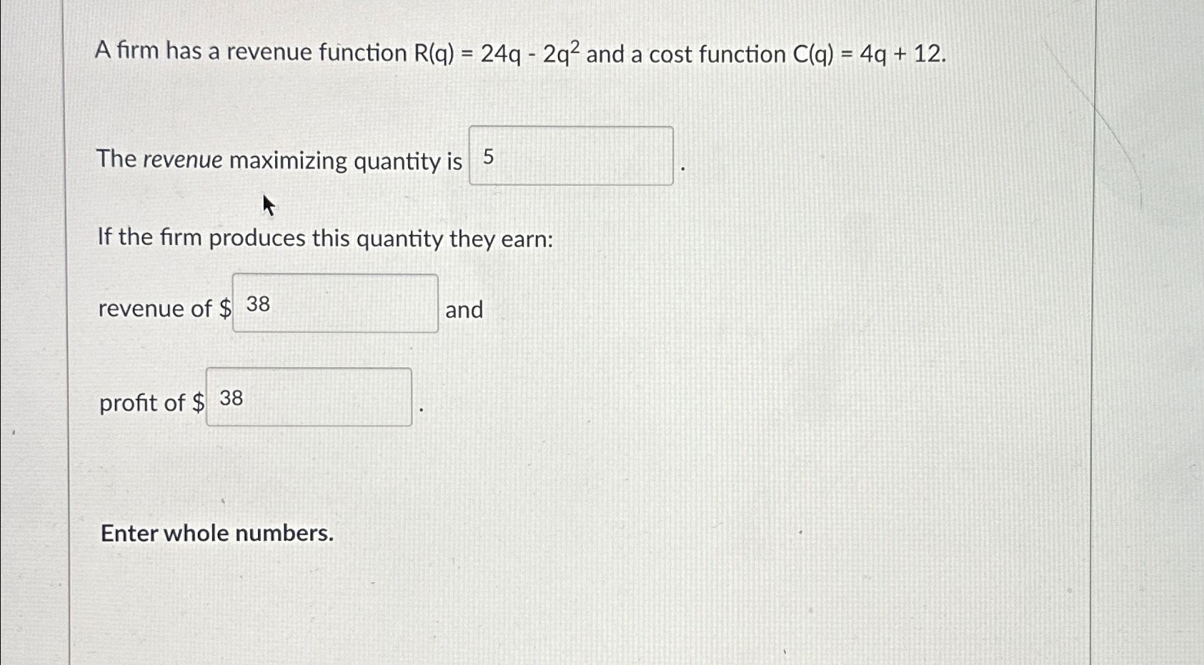 Solved A firm has a revenue function R(q)=24q-2q2 ﻿and a | Chegg.com