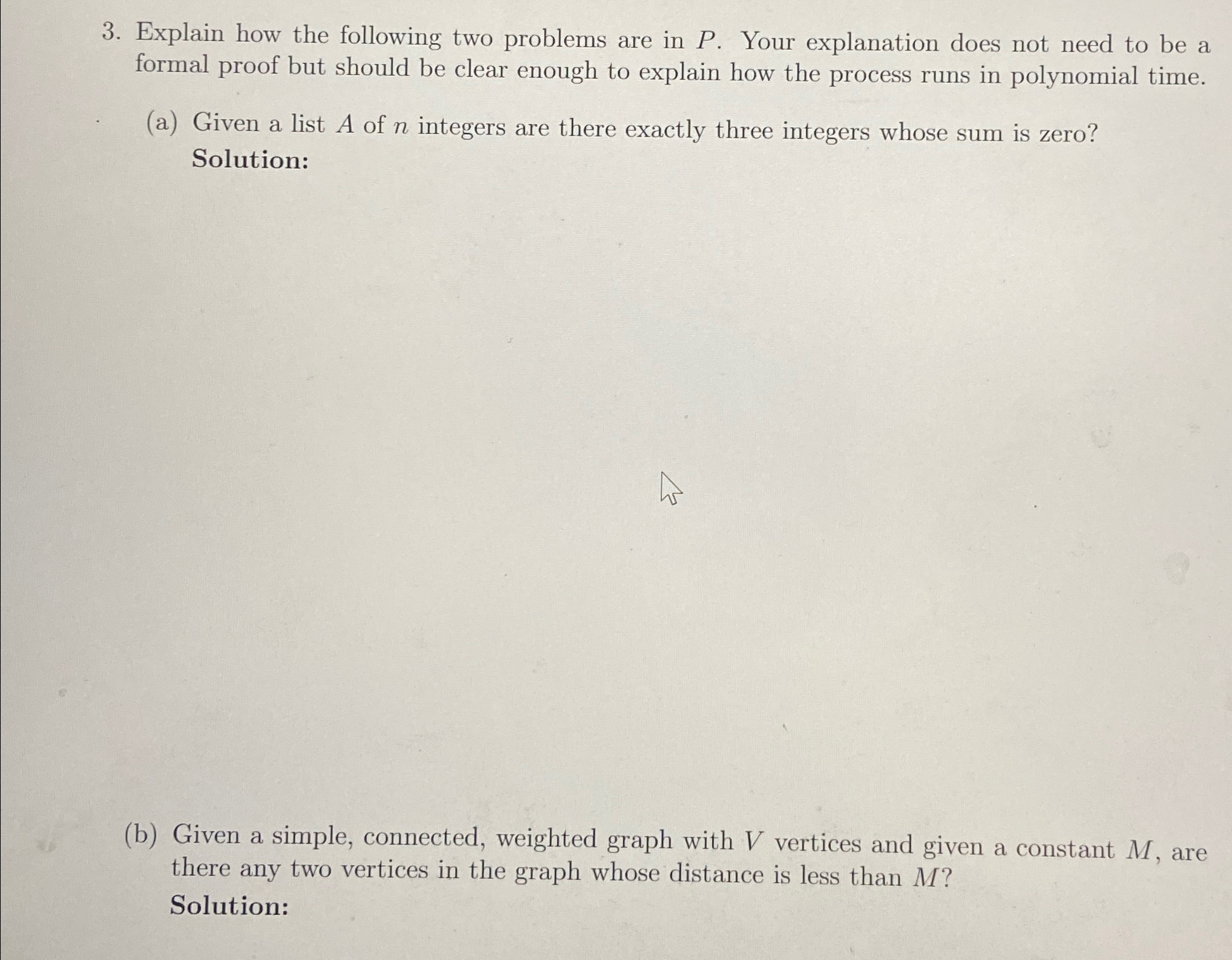 Solved Explain how the following two problems are in P. | Chegg.com