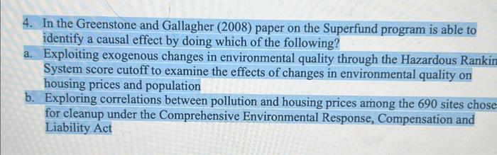 Solved 4. In the Greenstone and Gallagher (2008) paper on | Chegg.com