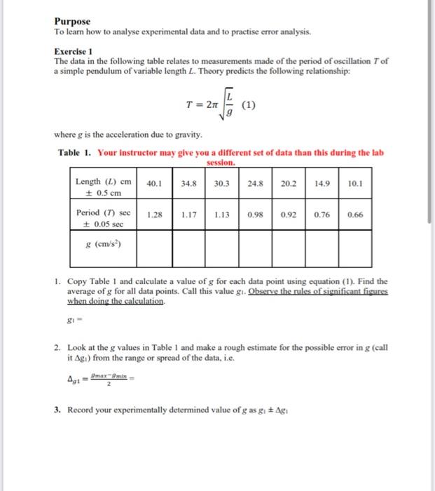 Purpose To learn how to analyse experimental data and | Chegg.com