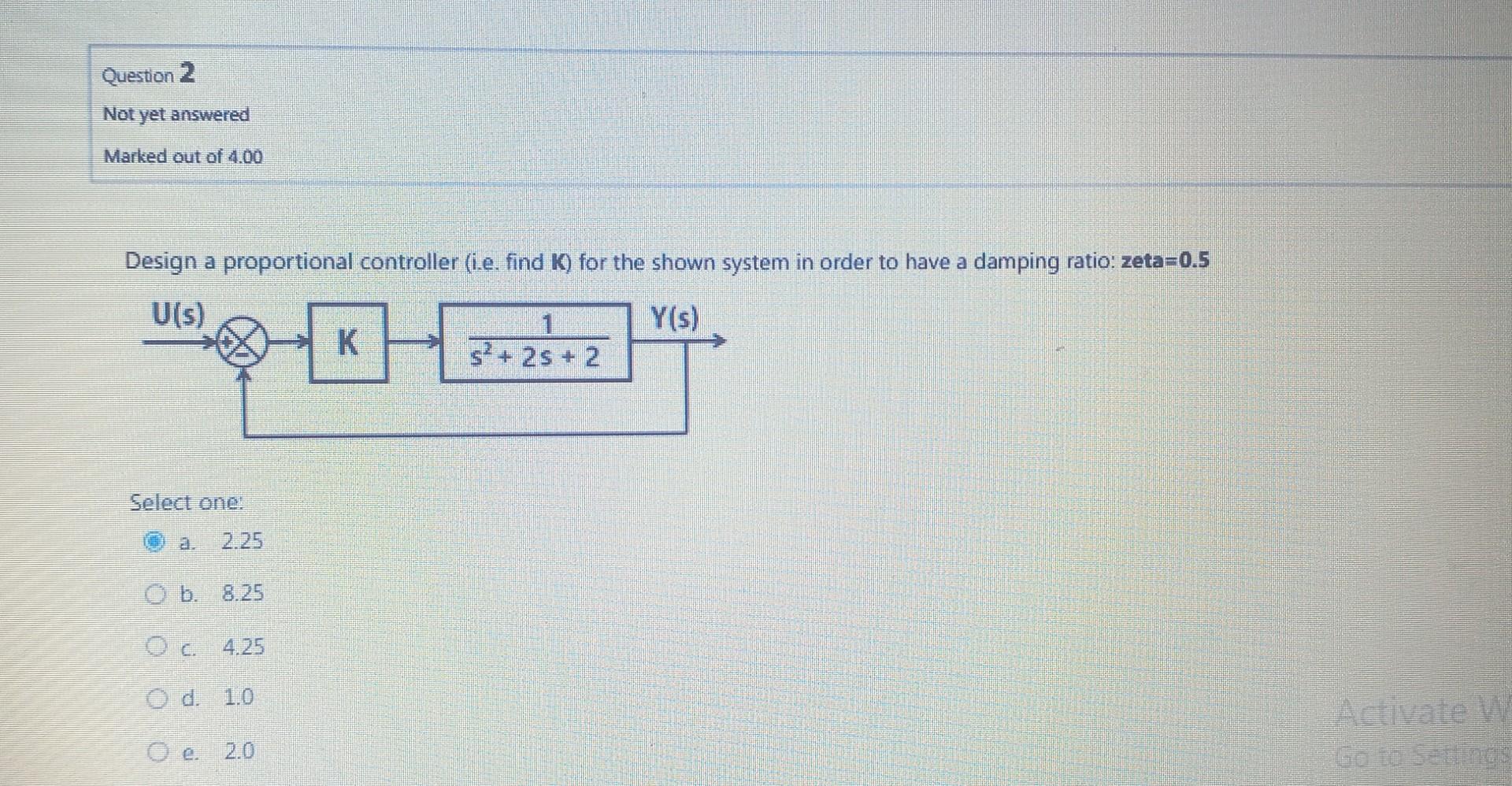 Solved Design a proportional controller (i.e. find K ) for | Chegg.com