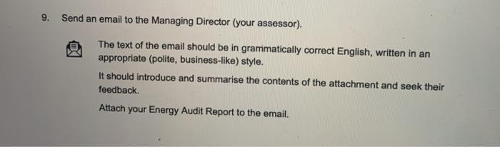 9. Send an email to the Managing Director (your | Chegg.com