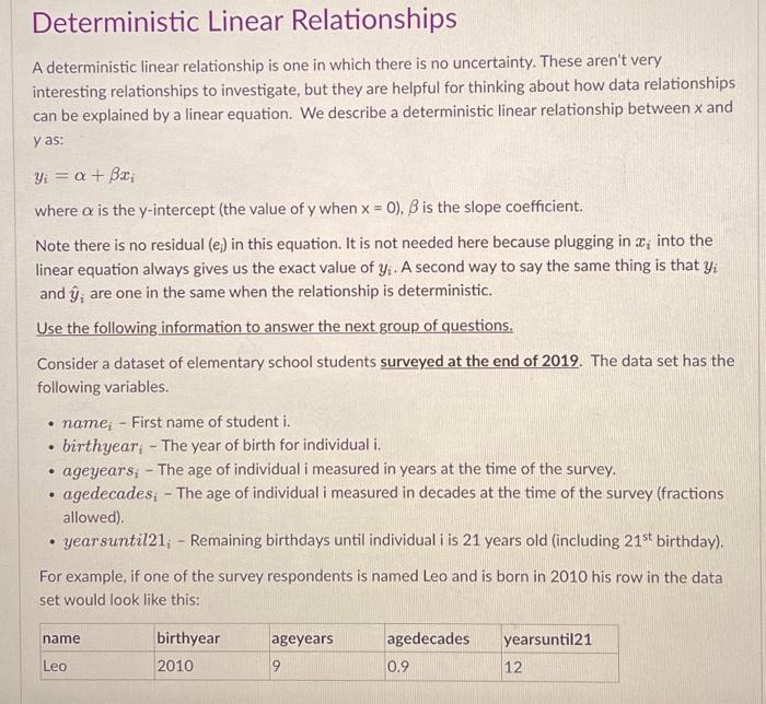 Solved A Deterministic Linear Relationship Is One In Which