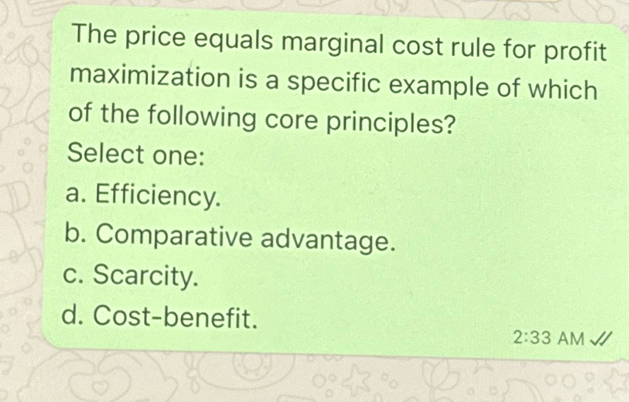 Solved The price equals marginal cost rule for profit | Chegg.com