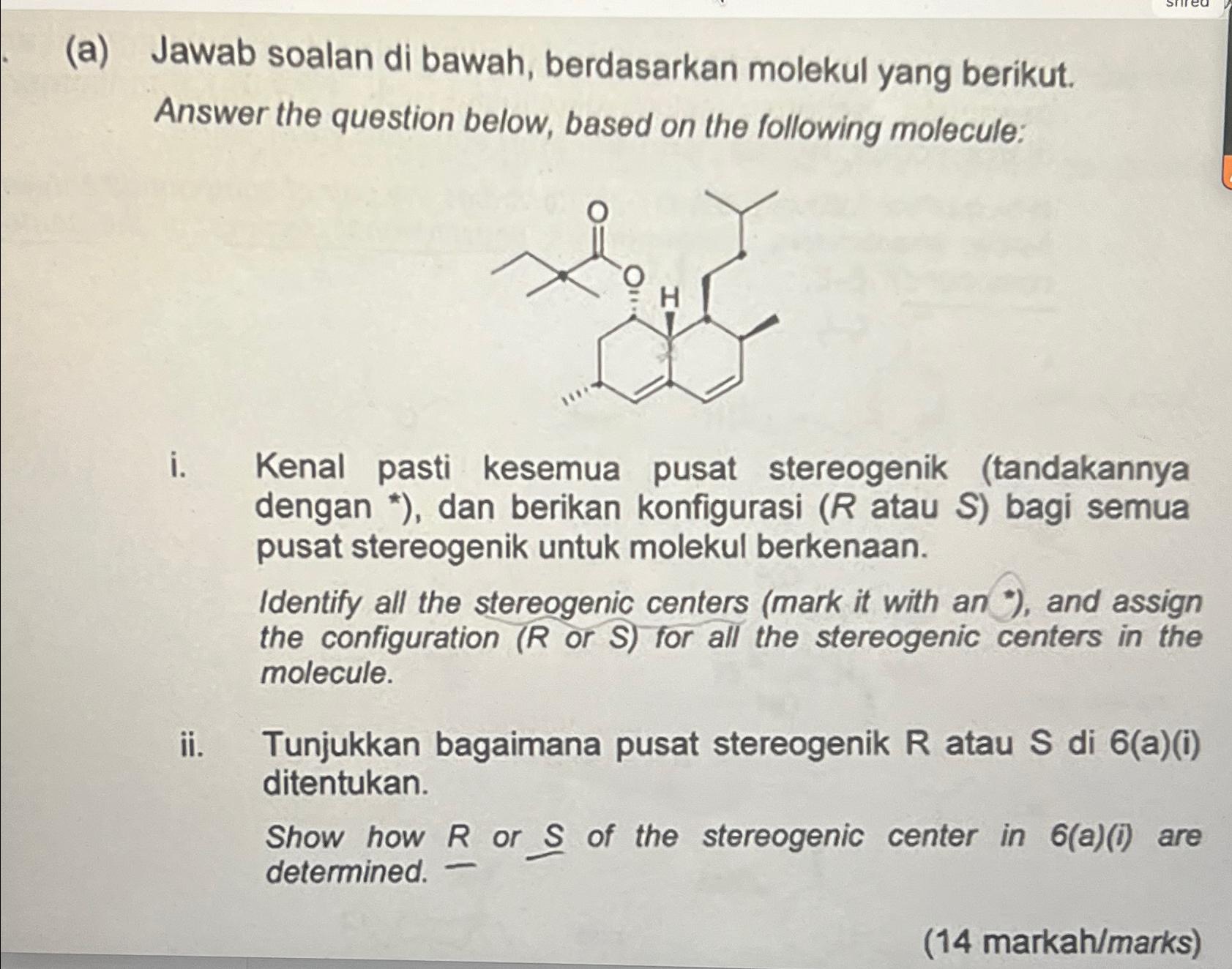 Solved (a) ﻿Jawab soalan di bawah, berdasarkan molekul yang | Chegg.com