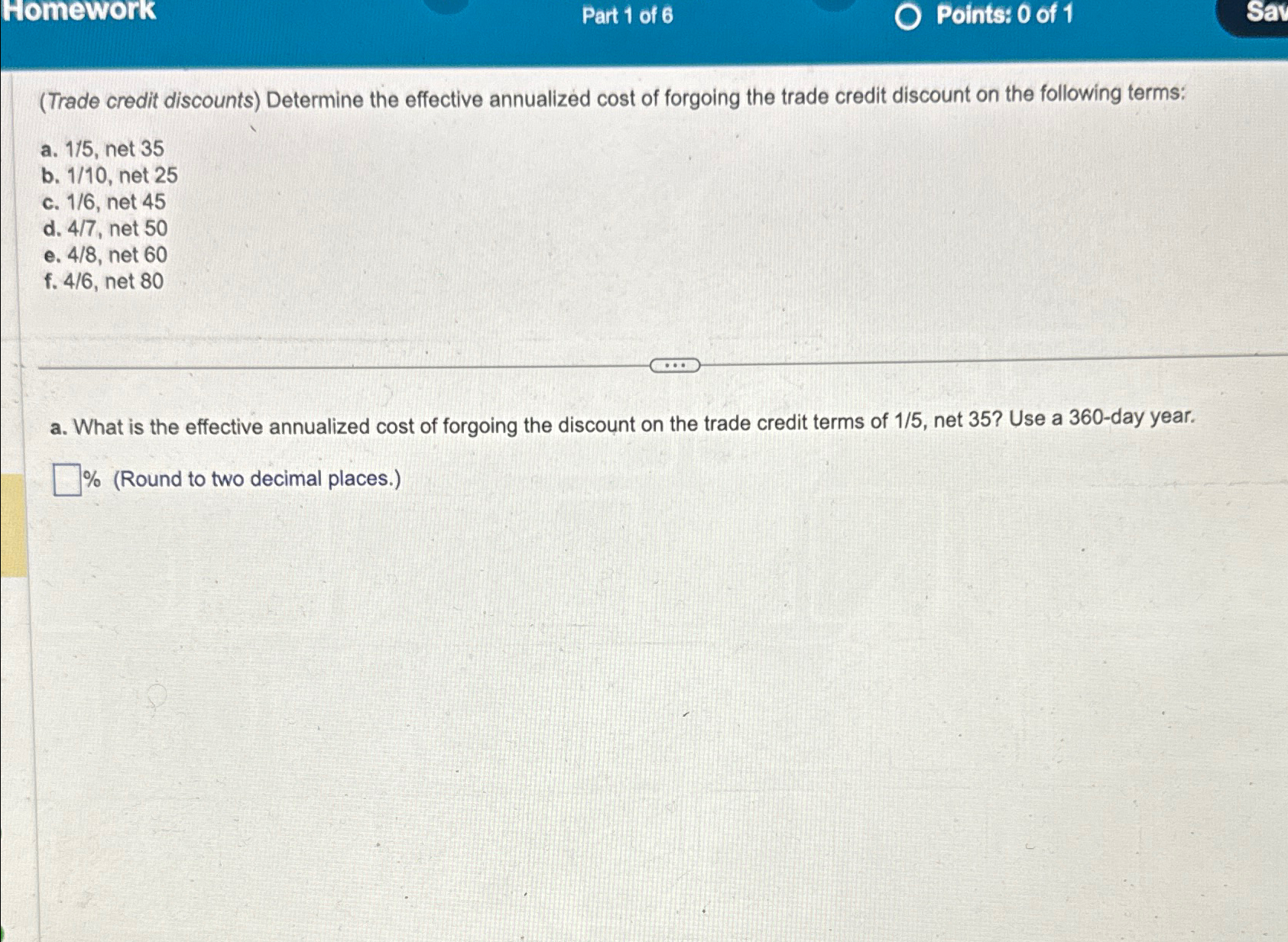 Solved Part 1 ﻿of 6Points: 0 ﻿of 1(Trade credit discounts) | Chegg.com