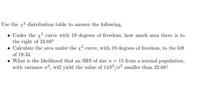 Solved Use the x2 distribution table to answer the | Chegg.com