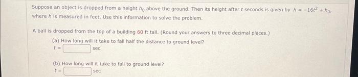 Solved Suppose An Object Is Dropped From A Height H0 Above