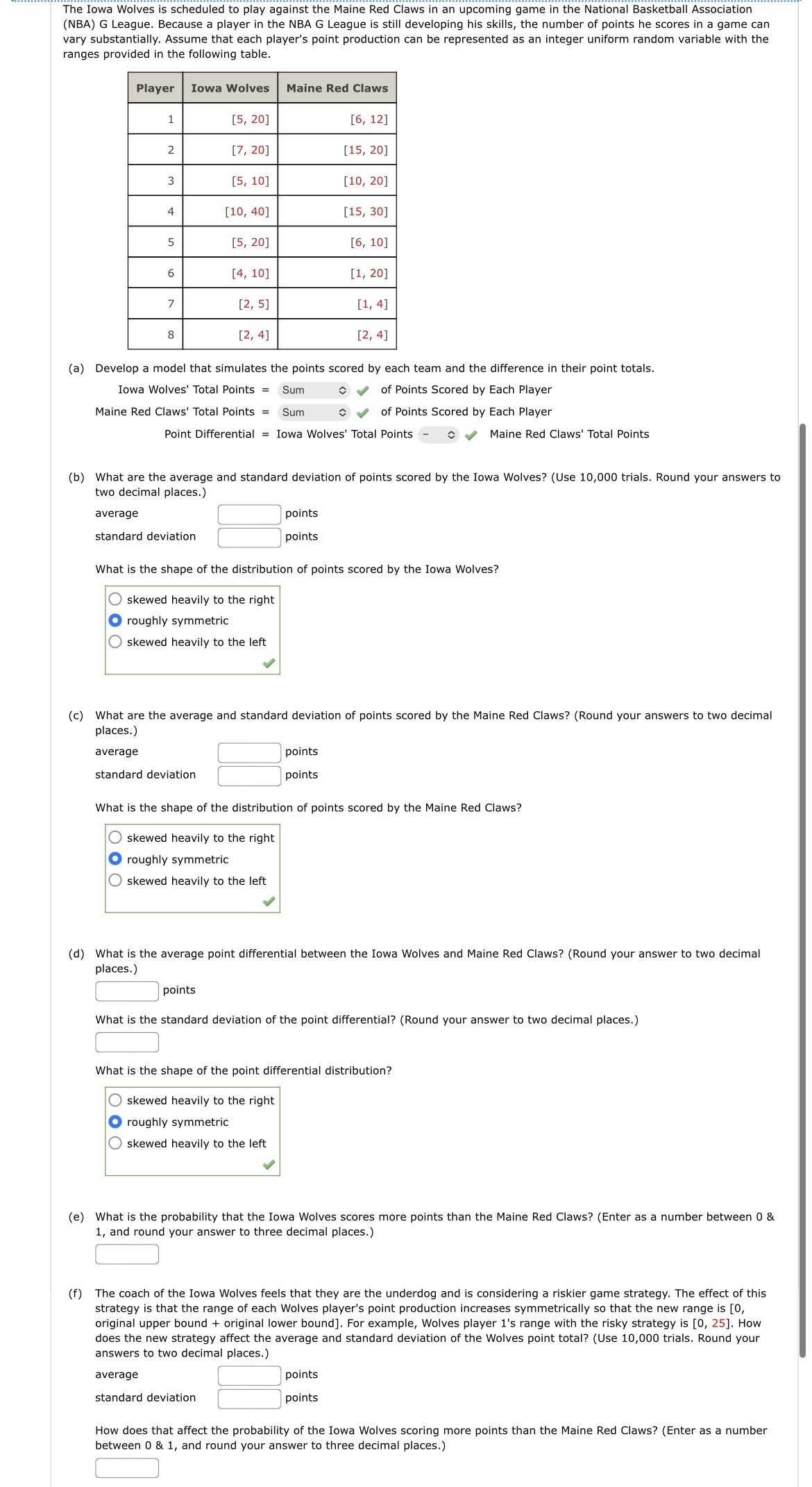 Solved The Iowa Wolves is scheduled to play against the | Chegg.com