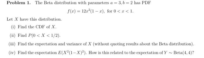 Solved The Beta distribution with parameters a = 3, b = 2 | Chegg.com