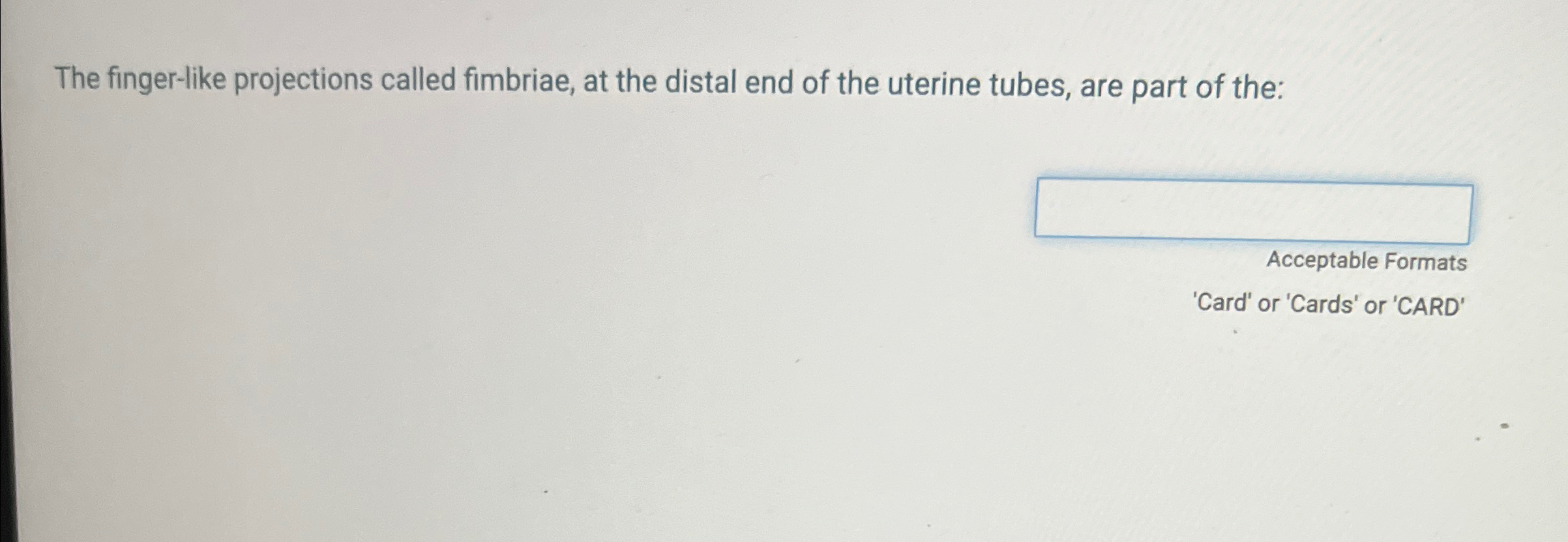 Solved The finger-like projections called fimbriae, at the | Chegg.com