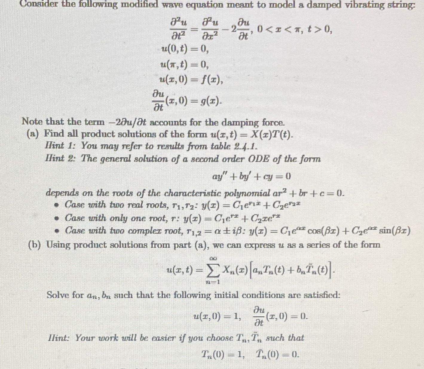 Solved Consider the following modified wave equation meant | Chegg.com