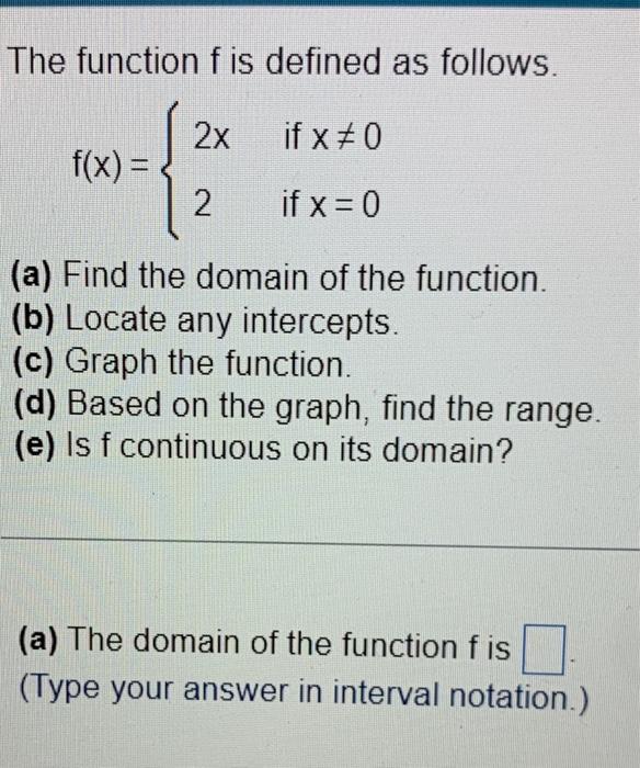 Solved The function f is defined as follows. f(x)={2x2 if | Chegg.com