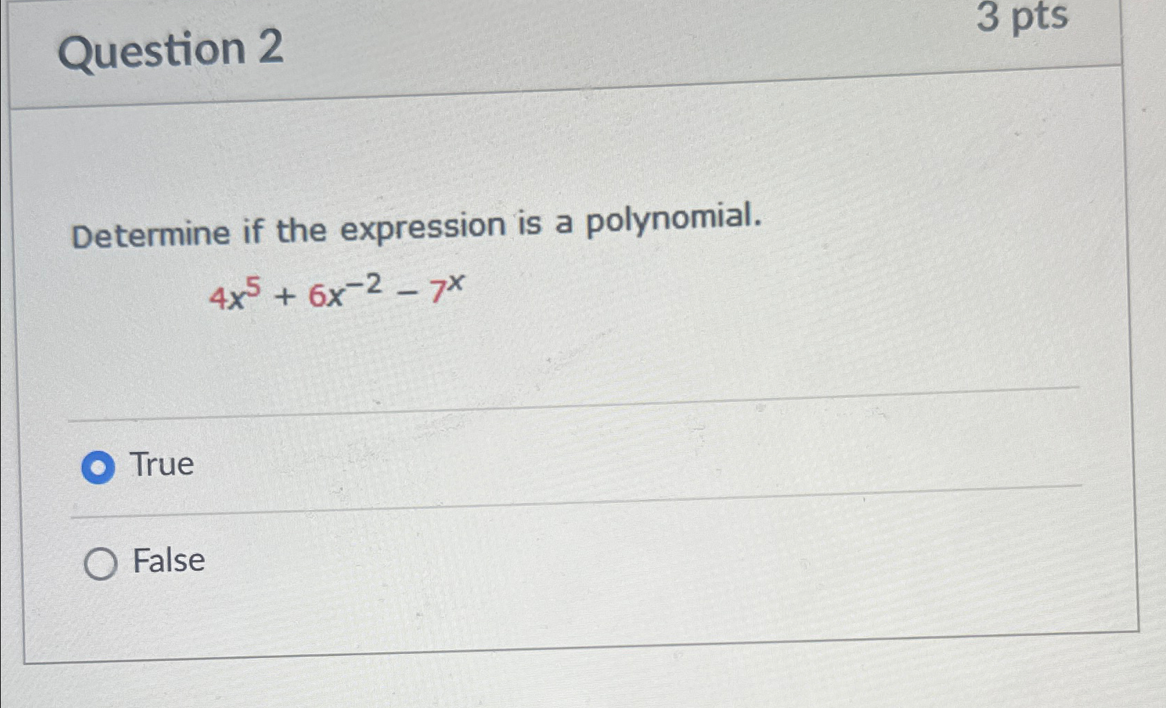 Solved Question 23ptsDetermine if the expression is a | Chegg.com
