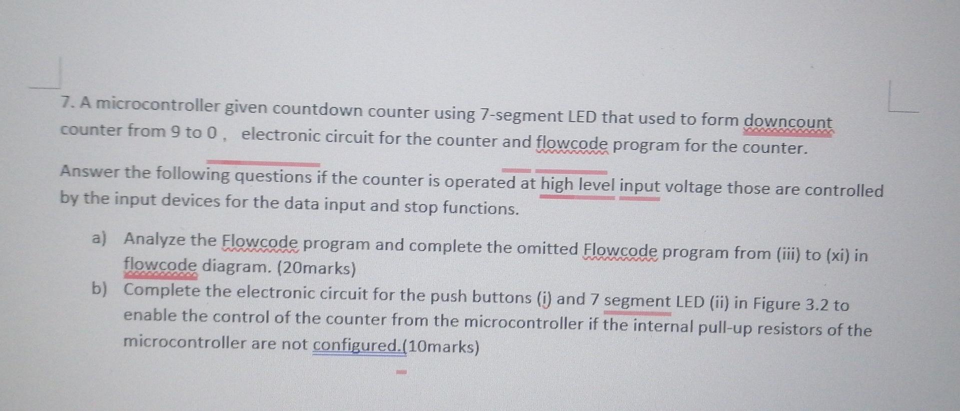 Solved 7. A microcontroller given countdown counter using | Chegg.com