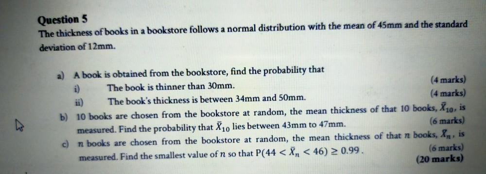 Solved Question 5 The thickness of books in a bookstore | Chegg.com