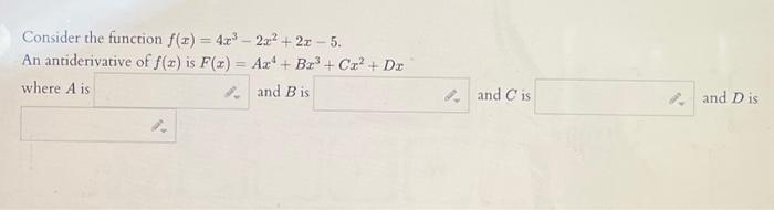 Solved Consider the function f(x)=4x3−2x2+2x−5. An | Chegg.com