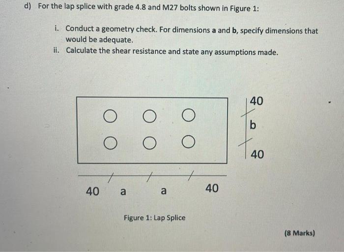 Solved For the lap splice with grade 4.8 and M27 bolts shown | Chegg.com