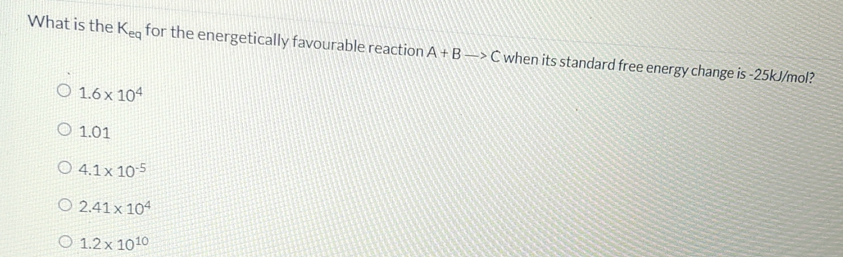 Solved What is the Keq ﻿for the energetically favourable | Chegg.com