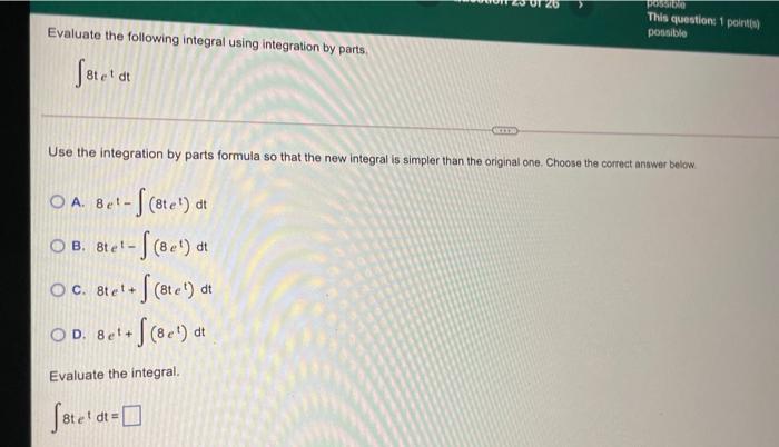 Solved possible This question 1 points possible Evaluate the | Chegg.com