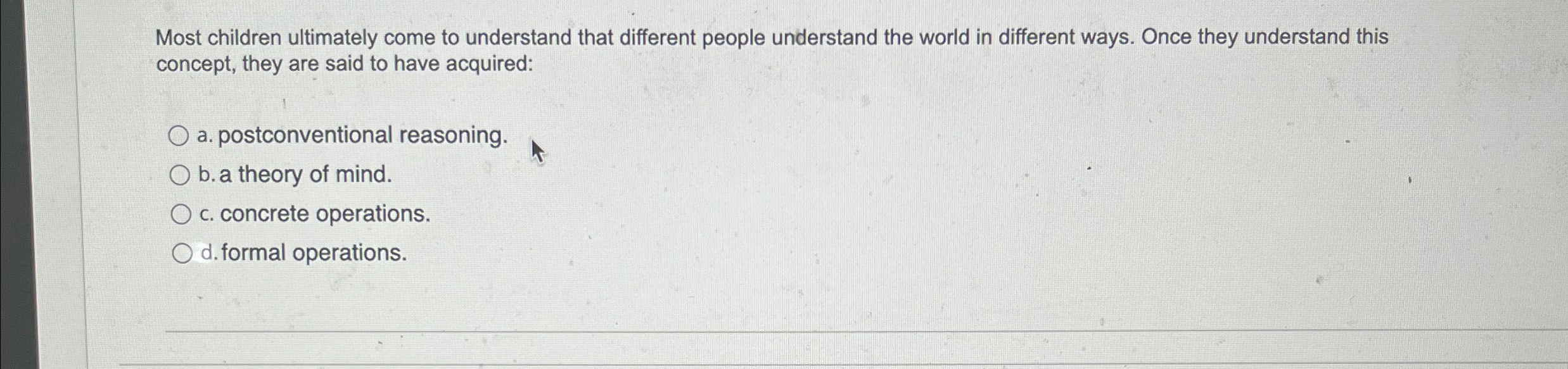 Solved Most children ultimately come to understand that | Chegg.com