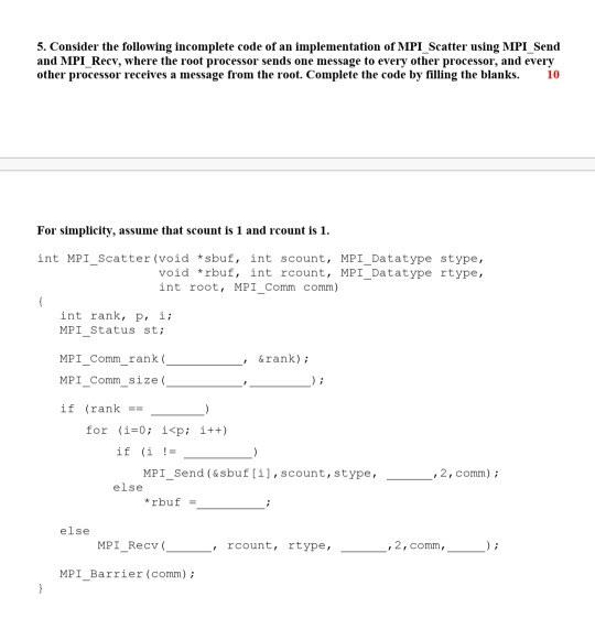 Solved 5. Consider the following incomplete code of an | Chegg.com