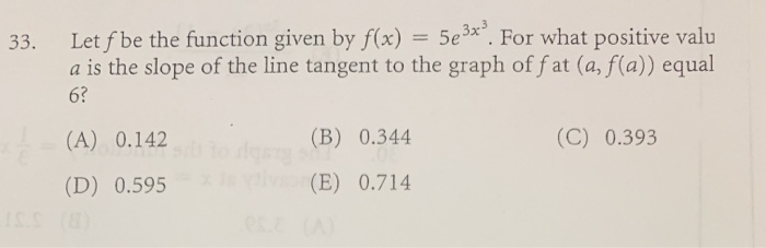Solved 33. Let f be the function given by f(x) = 5e3x”. For | Chegg.com