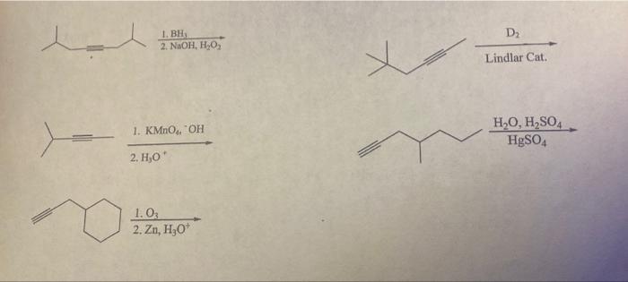 Solved 2. NaOH1H2O2 1. BH3 Lindlar Cat. D2 | Chegg.com
