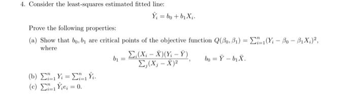 Solved 4. Consider the least-squares estimated fitted line: | Chegg.com