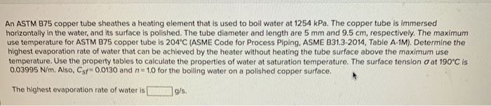 Solved An ASTM B75 copper tubes she's a heating element that | Chegg.com