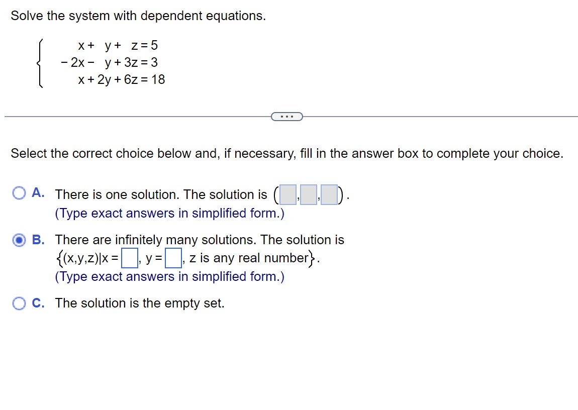 Solved Solve the system with dependent | Chegg.com