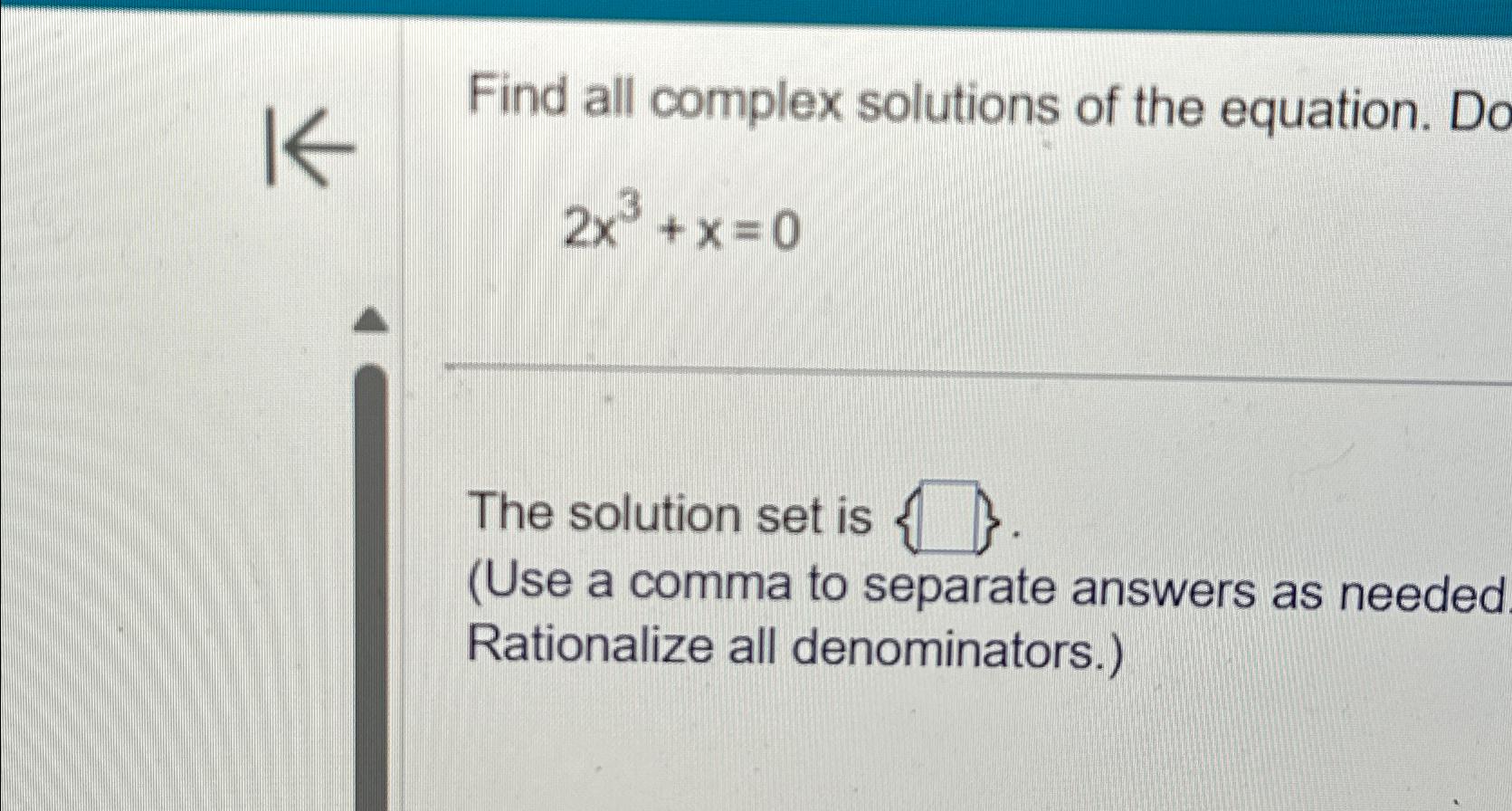 Solved Find all complex solutions of the equation. | Chegg.com