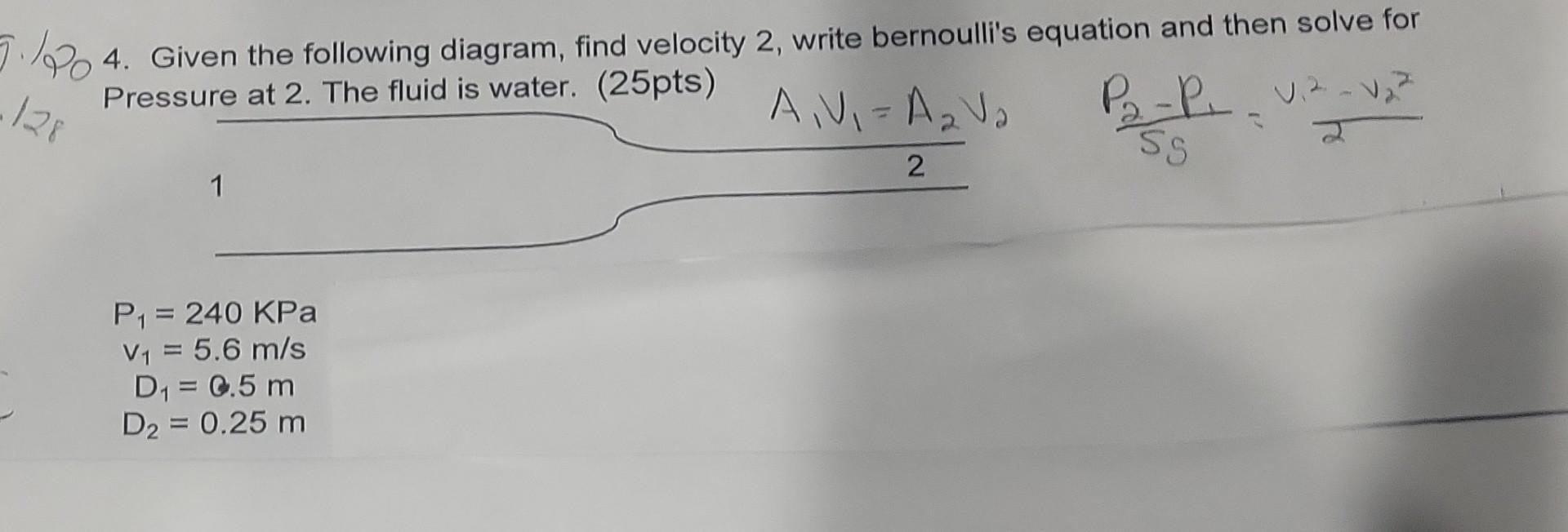 Solved P0 4. Given the following diagram, find velocity 2 , | Chegg.com