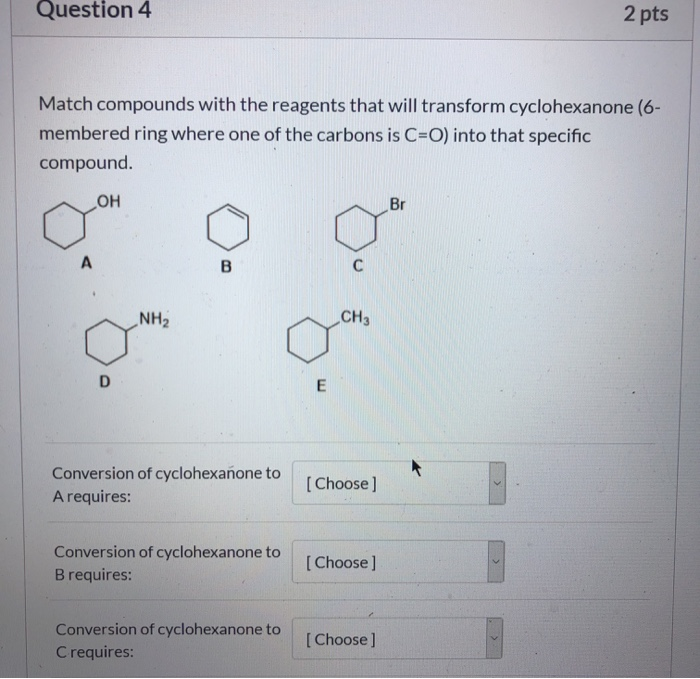 Solved Question 4 2 pts Match compounds with the reagents | Chegg.com