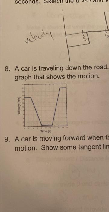 Solved 8. A car is traveling down the road. Its v vs. t | Chegg.com