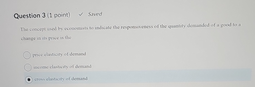 Solved Question 3 (1 ﻿point) ﻿SavedThe concept used by | Chegg.com
