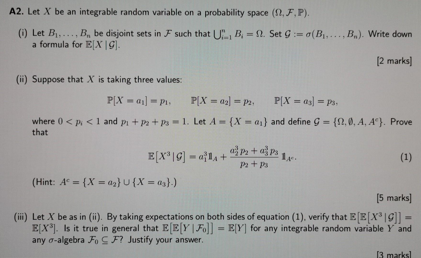 Solved A2. Let X be an integrable random variable on a | Chegg.com