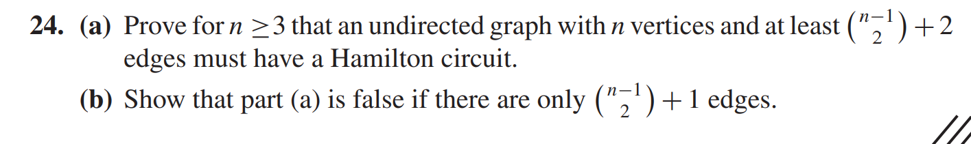 Solved (a) ﻿Prove for n≥3 ﻿that an undirected graph with n | Chegg.com