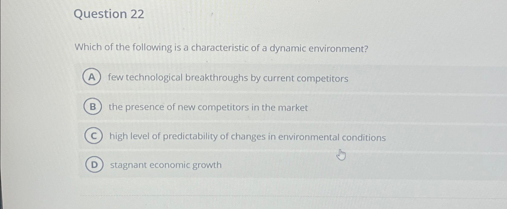 Solved Question 22Which of the following is a characteristic | Chegg.com