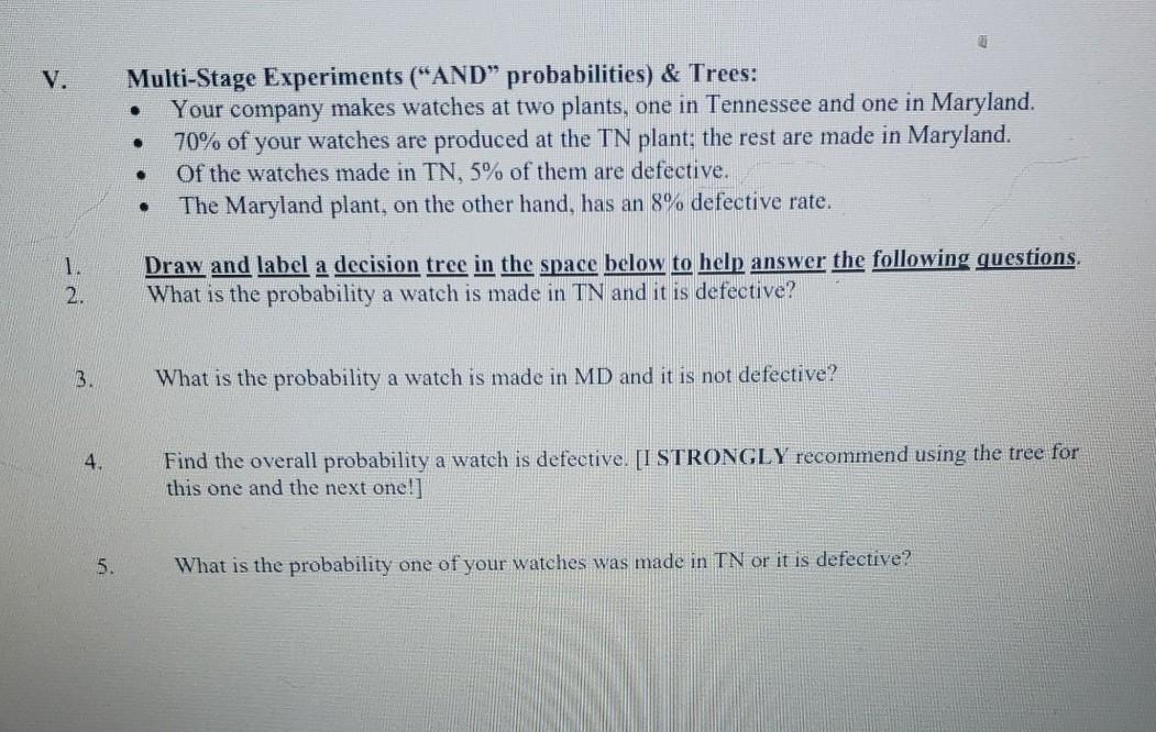 Solved V. . Multi-Stage Experiments ("AND" probabilities) & | Chegg.com