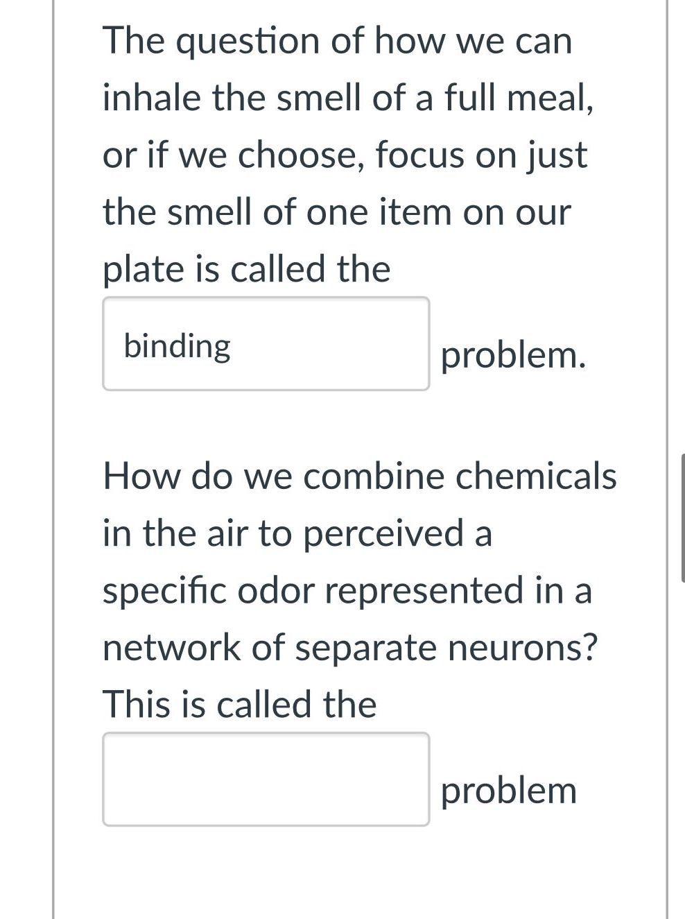 Solved The question of how we can inhale the smell of a full | Chegg.com
