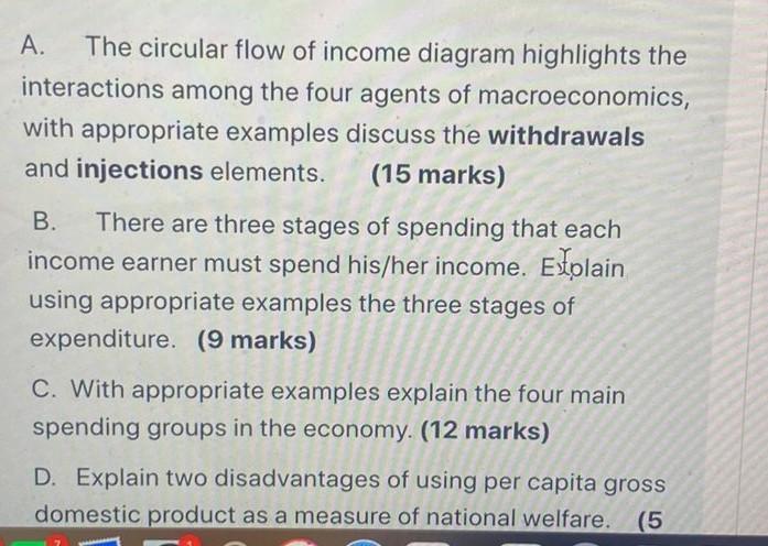 Solved A. The circular flow of income diagram highlights the | Chegg.com