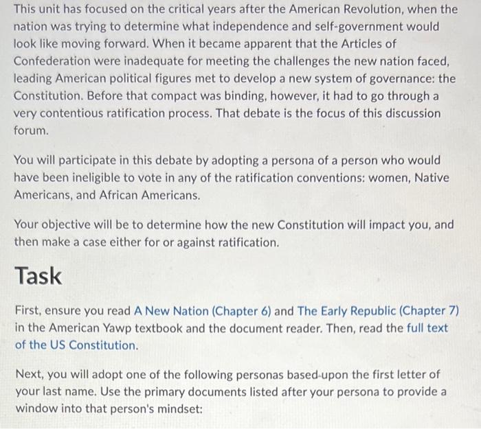 This unit has focused on the critical years after the | Chegg.com